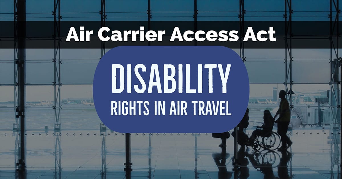 Summary of the Air Carrier Access Act - WheelchairTravel.org